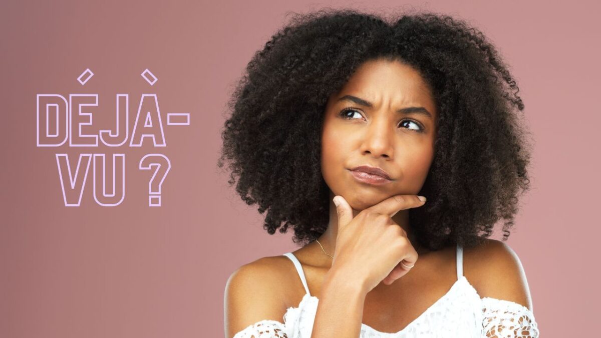 Comprendre l'effet de déjà-vu en moins de 5 minutes